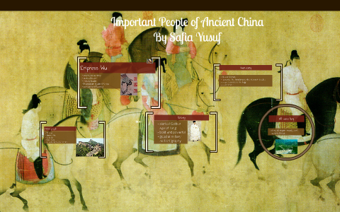 Important People of Ancient China by Safia Yusuf on Prezi