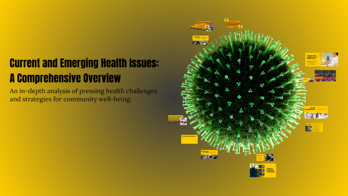Current and Emerging Health Issues: A Comprehensive Overview by Judy ...