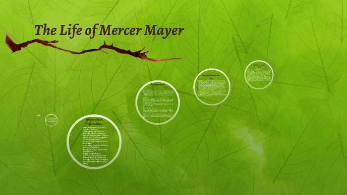The Life of Mercer Mayer by jessica Lee on Prezi