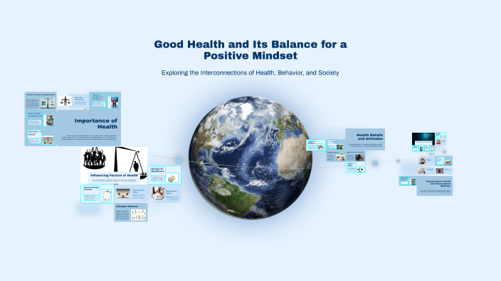 Good Health and Its Balance for Positive Mindset by HOD CHEMISTRY on Prezi