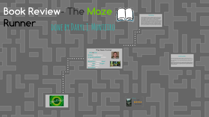 Book Review- The Maze Runner by on Prezi
