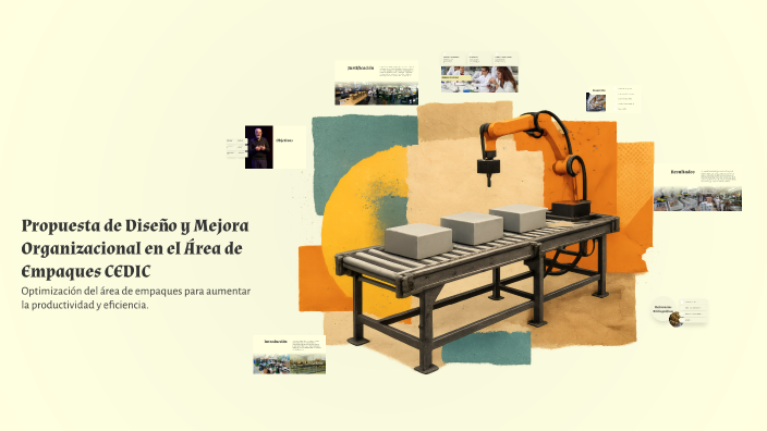 Propuesta de Diseño y Mejora Organizacional en el Área de Empaques ...