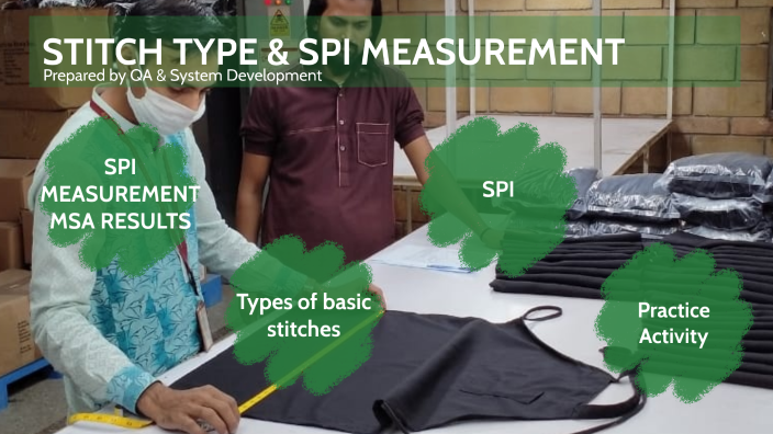 STITCH TYPE & SPI MEASUREMENT by Mubeen Liaquat on Prezi