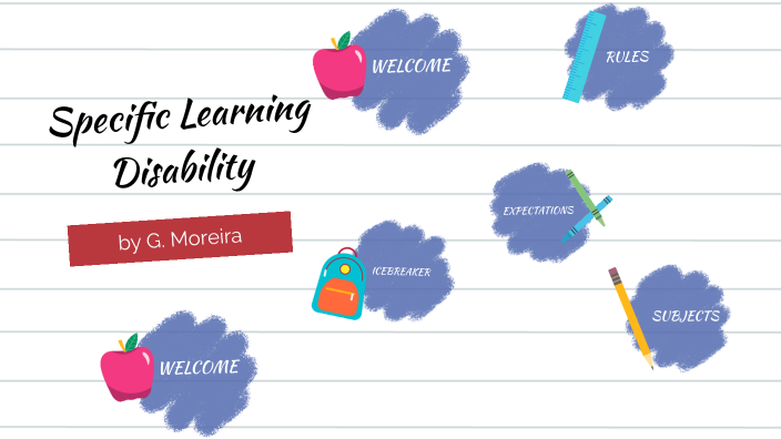 Specific Learning Disabilities by Gisselle Moreira on Prezi