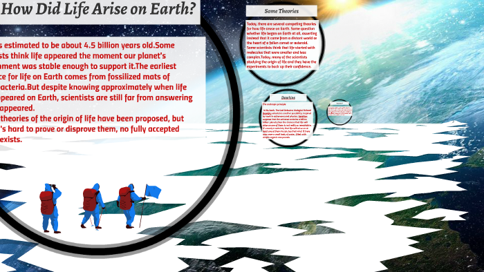 How Did Life Arise on Earth? by Dupuis Audrey-Anne on Prezi