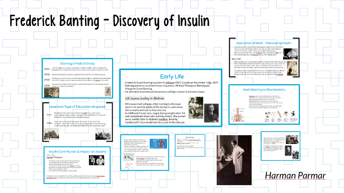 Frederick Banting - Discovery of Insulin by Harman 08 on Prezi