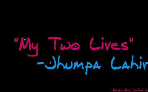 My Two Lives- Memoir presentation by Megan Avis on Prezi