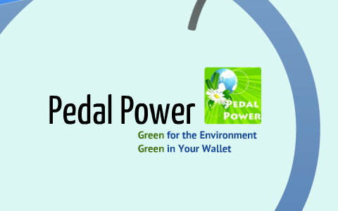 Pedal Power by Jesse Oxenberg on Prezi