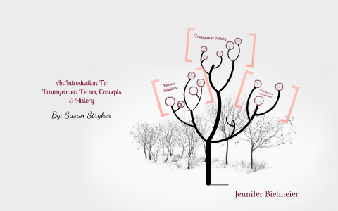 An Introduction To Transgender Terms, Concepts and History by Jennifer ...