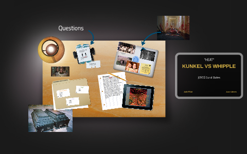 KUNKLE VS WHIPPLE by jade elliott on Prezi