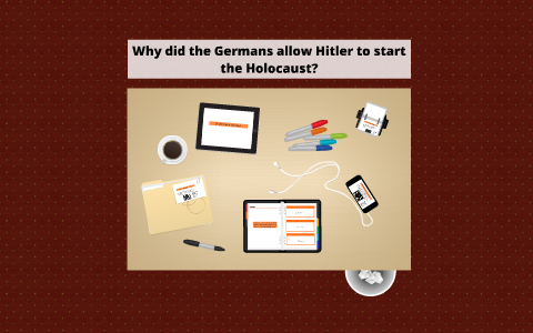 Why did the Germans allow Hitler to start the Holocaust? by Emi Cox on ...