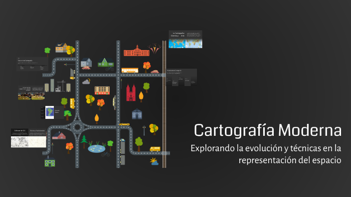Cartografía Moderna by rosivett martinez on Prezi