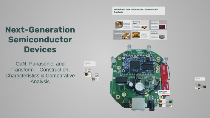 Next-Generation Semiconductor Devices by Jerry on Prezi