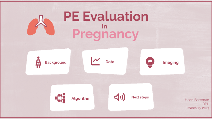 PE in Pregnancy by Jason Bateman on Prezi