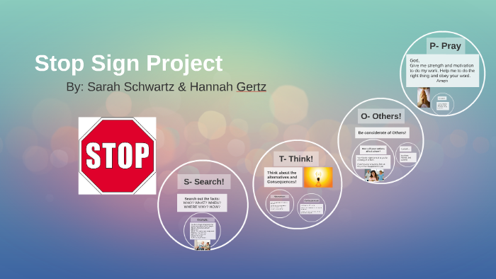 Stop Sign Project by sarah schwartz on Prezi