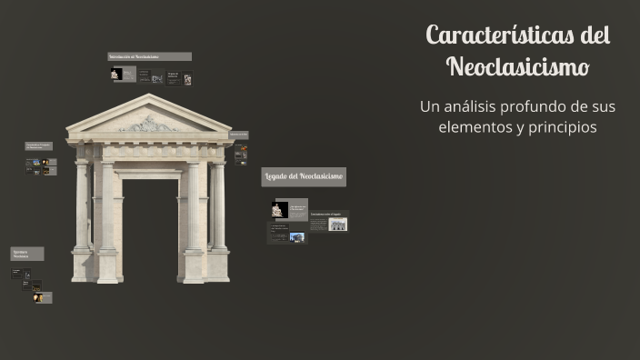 Características del Neoclasicismo by Brayan Daniel Ruiz on Prezi