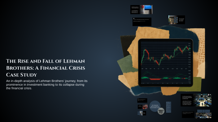 The Rise and Fall of Lehman Brothers: A Financial Crisis Case Study by ...