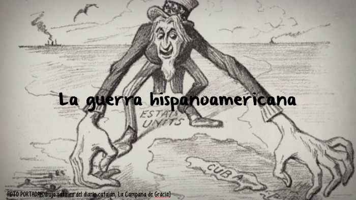 La guerra hispanoamericana by Jesús Vázquez Capel on Prezi