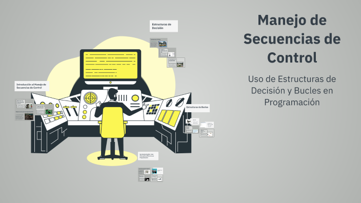 Manejo de Secuencias de Control by Omar Medina on Prezi