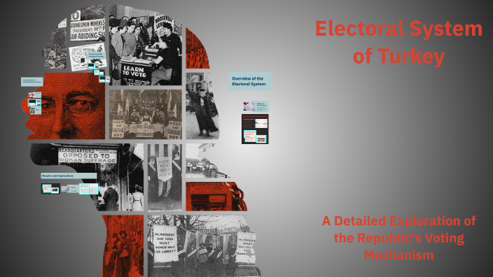 Electoral System of Turkey by Alp Yavuz on Prezi