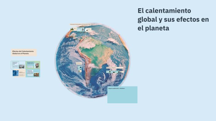 El calentamiento global y sus efectos en el planeta by ANGEL ALESSANDRO ...