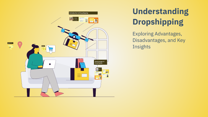 Understanding Dropshipping by Zétény Varga on Prezi