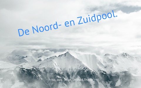 De Noord- en Zuidpool by hoi doei on Prezi