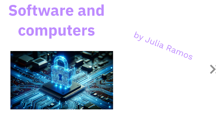 Software and computers by Julia Ramos Sanchez on Prezi