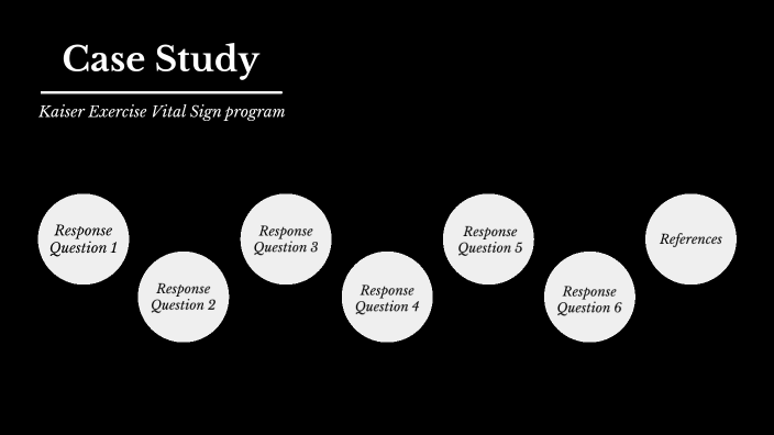Case Study: Kaiser Exercise Vital Sign program by Sage Wheeler on Prezi