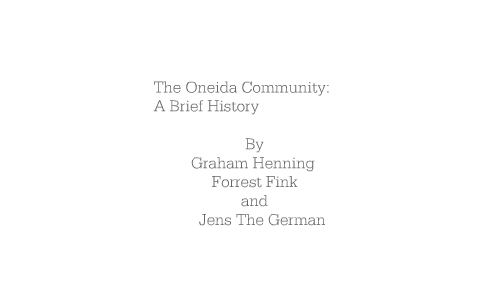 The Oneida Nation in The 19th Century by Graham Henning on Prezi