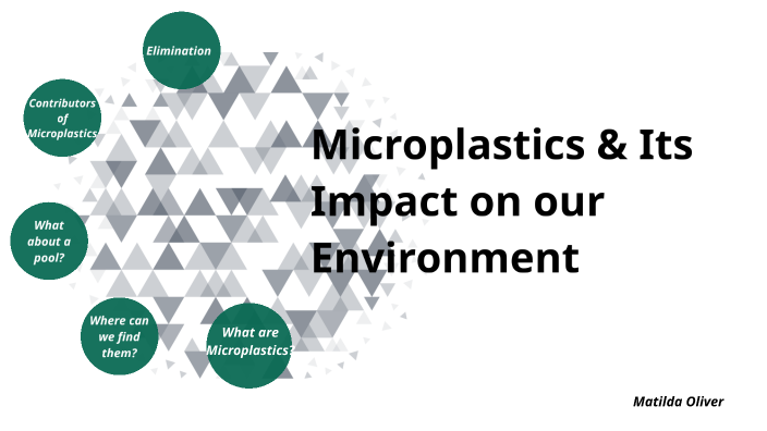 Microplastics Presentation by Sahar Saqeb on Prezi