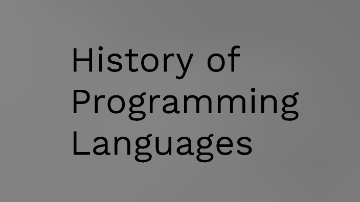 History of Programming Languages by Jason Wong on Prezi