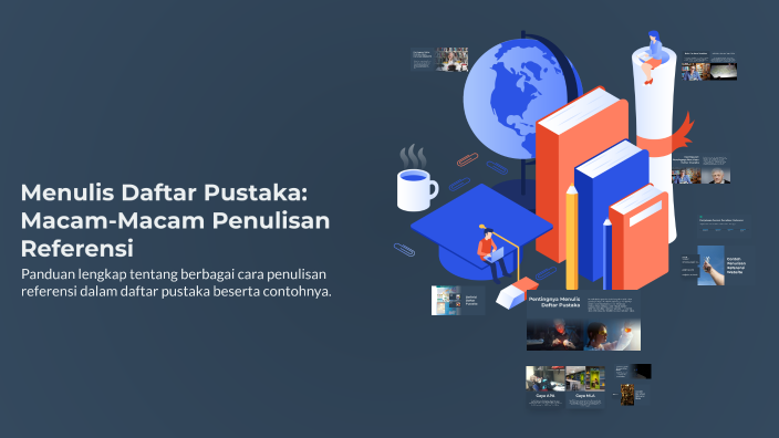 Menulis Daftar Pustaka: Macam-Macam Penulisan Referensi by HIDAYAT ...