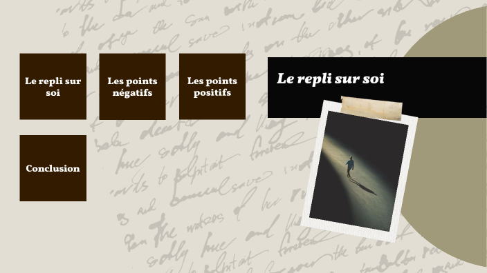Le repli sur soi by Alexia Dupuy on Prezi