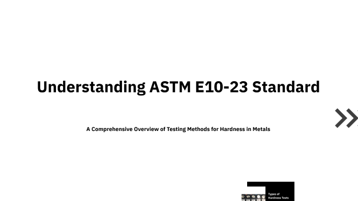 Understanding ASTM E10-23 Standard by pouya hajizadeh on Prezi