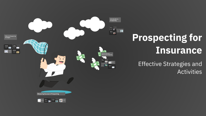 Prospecting for Insurance by Mageswaran Devadas on Prezi