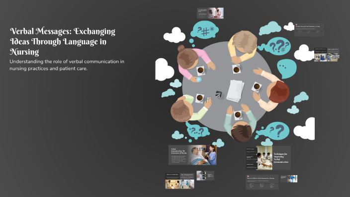 Verbal Messages: Exchanging Ideas Through Language in Nursing by erica ...