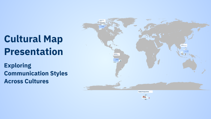 Cultural Map Presentation by merisa Dragonjic on Prezi