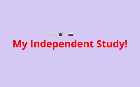 my independent study by alivia cross on Prezi