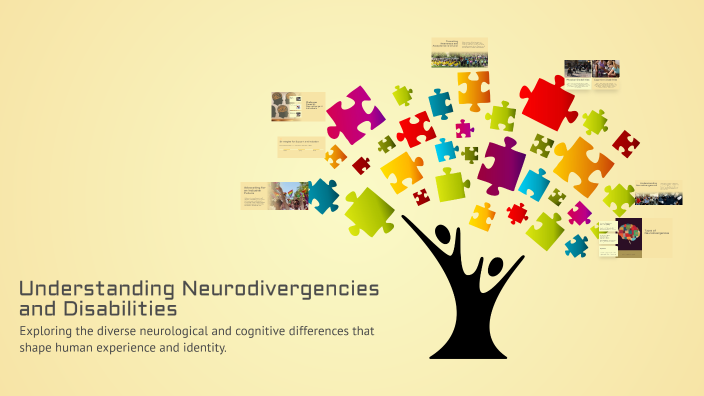 Understanding Neurodivergencies and Disabilities by eva guti on Prezi
