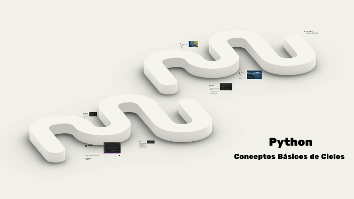 Conceptos Básicos de Ciclos en Python by OneGaming Pc on Prezi