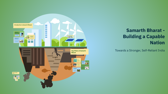 Samarth Bharat - Building a Capable Nation by Rgg Fff on Prezi