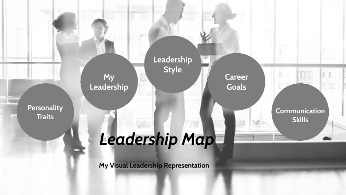 Leadership Map by Shiann Davis on Prezi