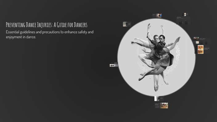 Preventing Dance Injuries: A Guide for Dancers by Tangi Namo on Prezi