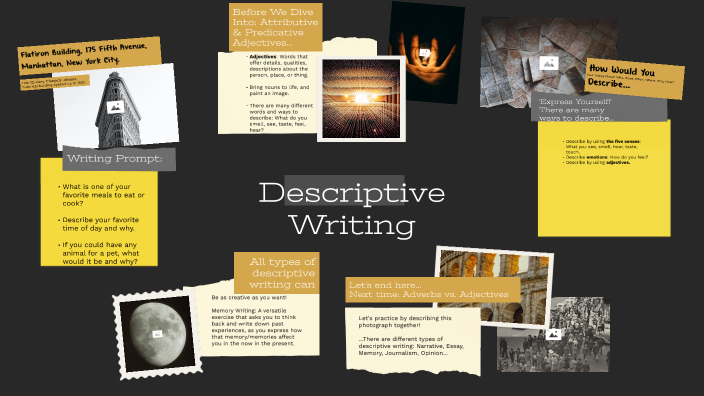 Descriptive Writing & Adjectives by Caitlin LaVange on Prezi