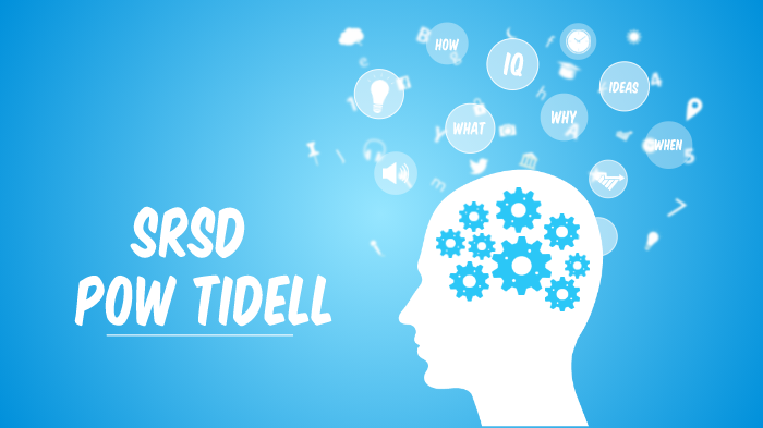 SRSD POW TIDELL by Alyssa Reid on Prezi