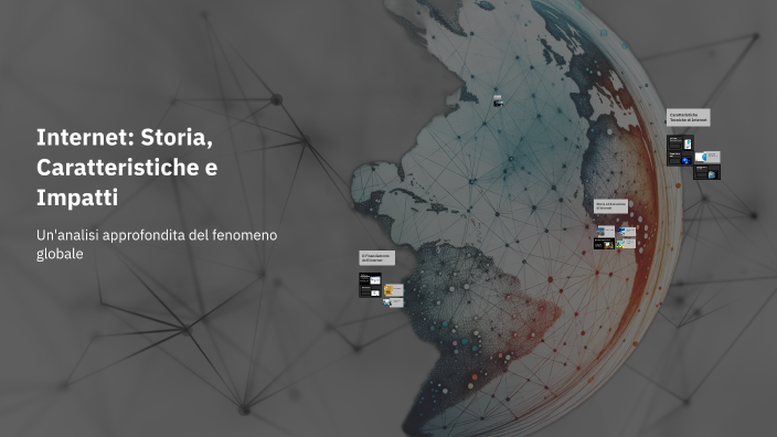 Internet: Storia, Caratteristiche e Impatti by borsa on Prezi
