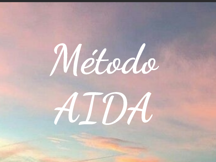 Método AIDA by Dafne Francesca Vasquez Paredes on Prezi
