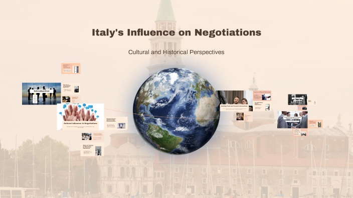 Italy's Influence on Negotiations by tommaso novarese on Prezi