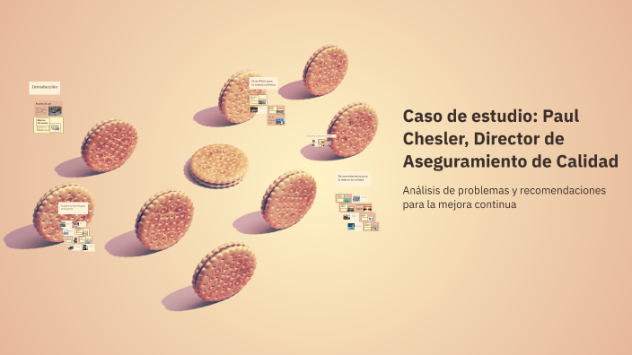 Caso de estudio: Paul Chesler, Director de Aseguramiento de Calidad by ...